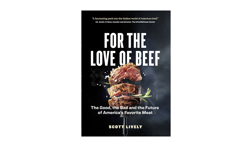 Book Review: For the Love of Beef: The Good, the Bad and the Future of ...