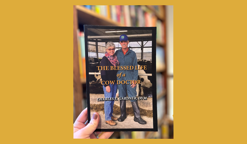 Former Dairy Veterinarian Publishes Book With Proceeds Supporting Next ...